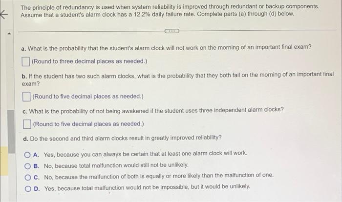 Solved The principle of redundancy is used when system | Chegg.com