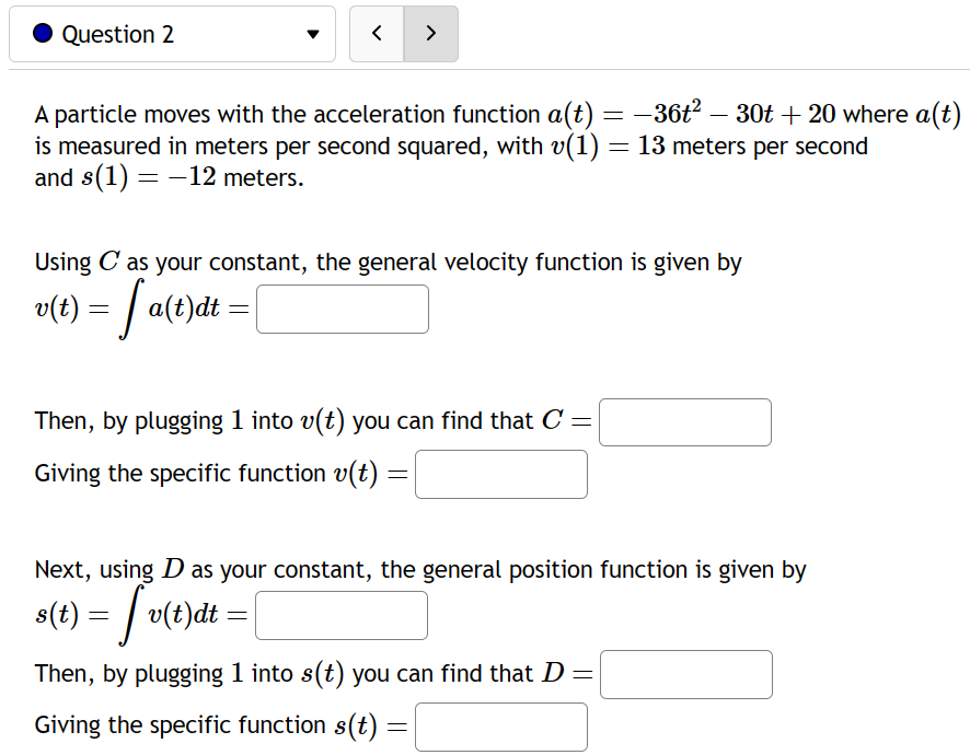 Solved Question 2A particle moves with the acceleration | Chegg.com
