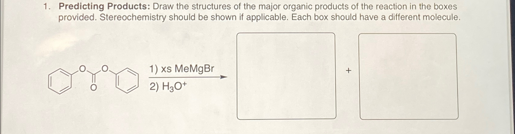 Solved Predicting Products: Draw the structures of the major | Chegg.com