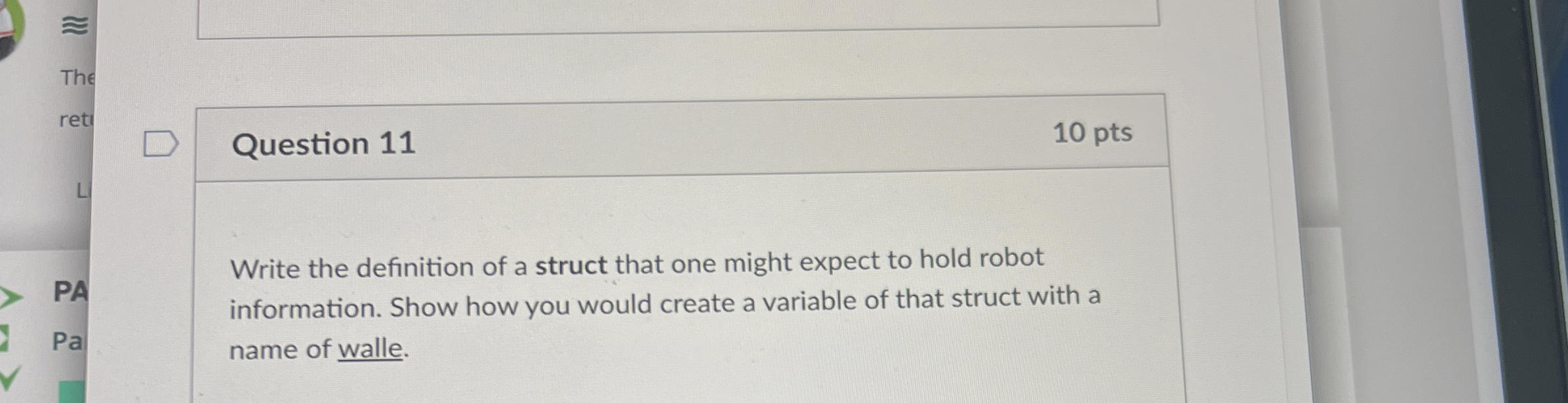 Solved Question 1110 ﻿ptsWrite the definition of a struct | Chegg.com