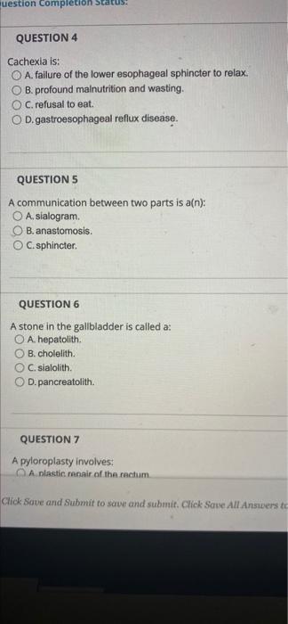 Solved QUESTION 1 Coloclysis is: O A. fissure of the | Chegg.com