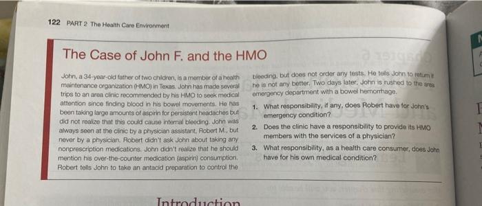 Solved The Case of John F. and the HMO John, a 34-year-old | Chegg.com