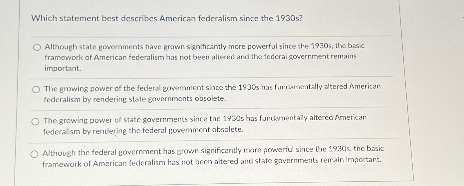 Solved Which statement best describes American federalism | Chegg.com