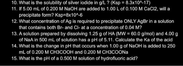Solved 10. What is the solubility of silver iodide in | Chegg.com