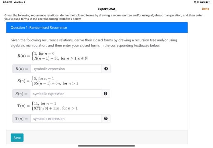 Solved Given the following recurrence relations, derive | Chegg.com