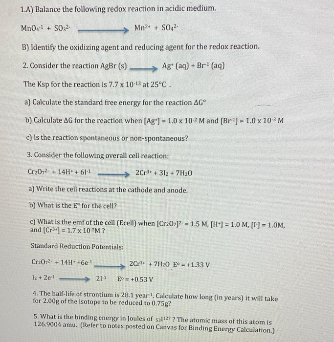 Solved MnO4−1+SO32− Mn2++SO42− B) Identify the oxidizing | Chegg.com