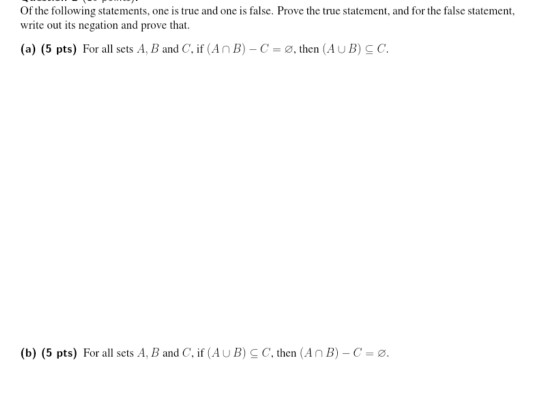 Solved Of the following statements, one is true and one is | Chegg.com