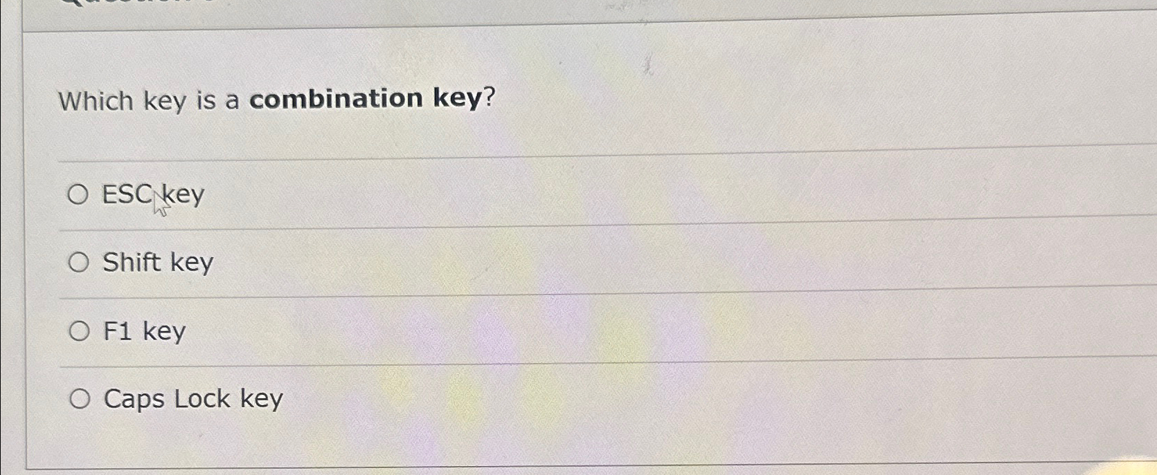 Solved Which key is a combination key?ESCkeyShift keyF1 | Chegg.com