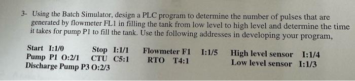 Solved Please I Want To See It In Logixpro 500 3 Using 
