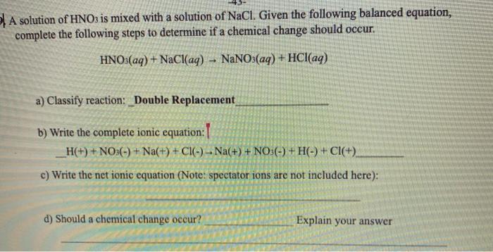 Solved A solution of HNO3 is mixed with a solution of NaCl. | Chegg.com