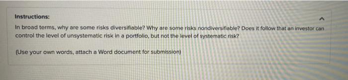 Solved A Instructions: In broad terms, why are some risks | Chegg.com