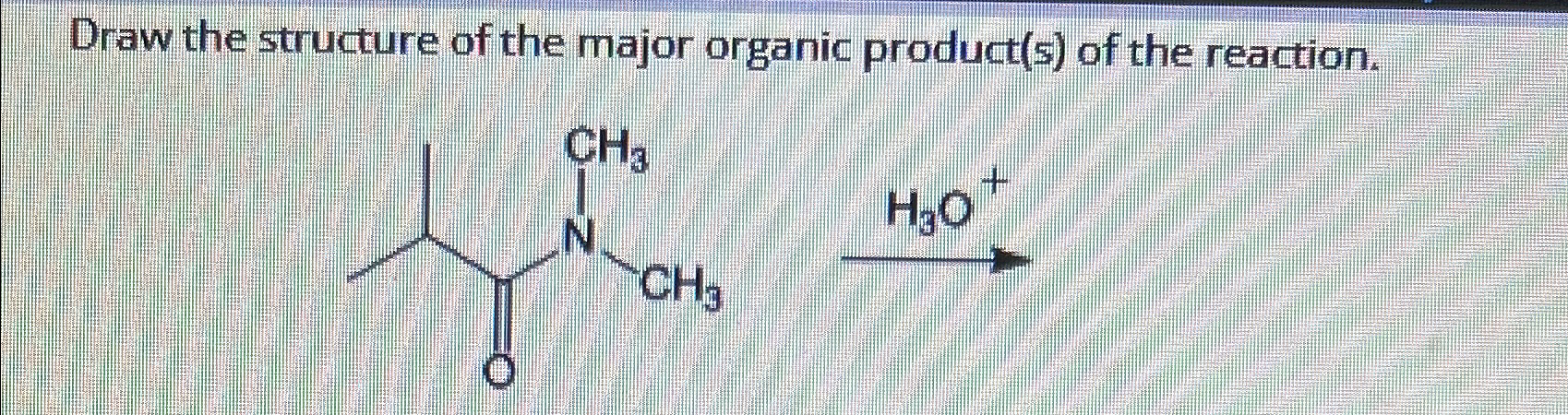 Solved Draw the structure of the major organic product(s) | Chegg.com