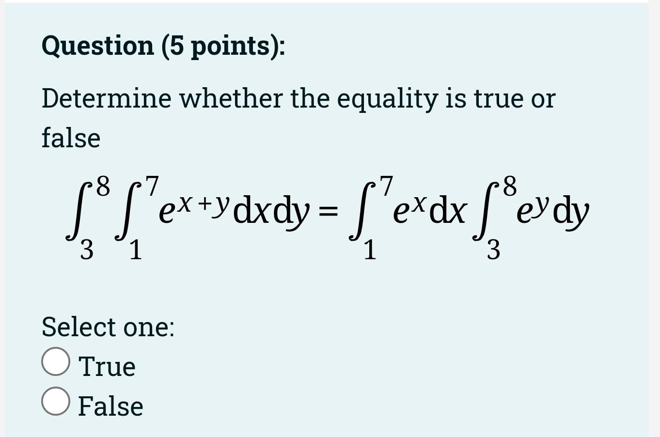 Solved Question 5 Points Determine Whether The Equality