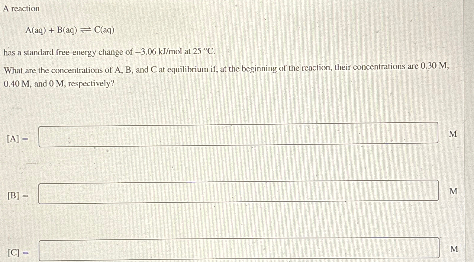 Solved A reactionA(aq)+B(aq)⇌C(aq)has a standard free-energy | Chegg.com