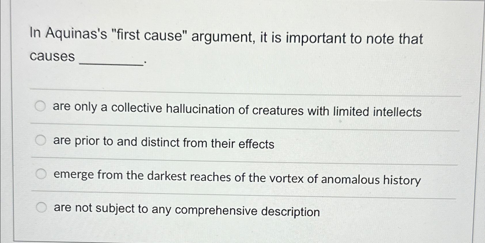Solved In Aquinas's "first cause" argument, it is important | Chegg.com