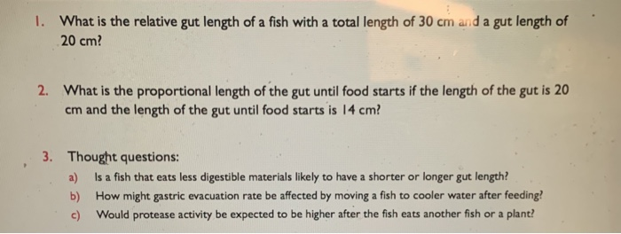 Solved 1. What is the relative gut length of a fish with a | Chegg.com