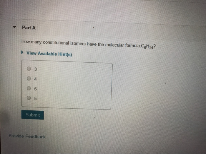 Solved Part A How many constitutional isomers have the | Chegg.com