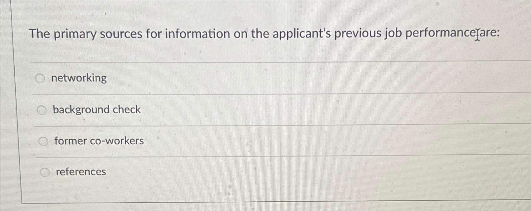 Solved The primary sources for information on the | Chegg.com