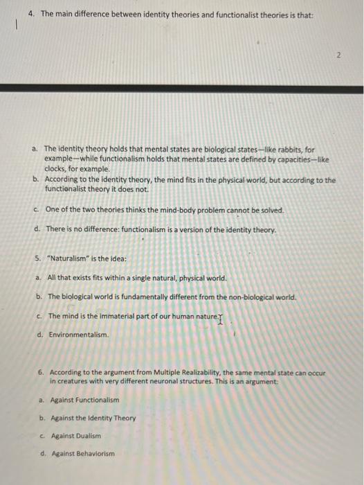 Solved 4. The main difference between identity theories and | Chegg.com