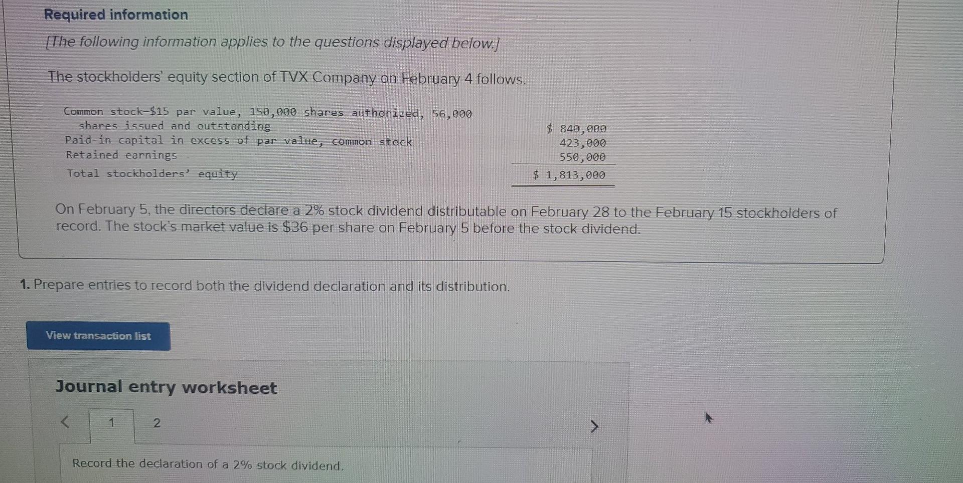 Solved On February 5 , the directors declare a 2% stock | Chegg.com