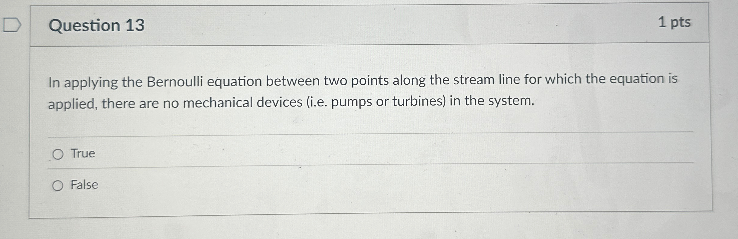 Solved Question 131 ﻿ptsIn applying the Bernoulli equation | Chegg.com