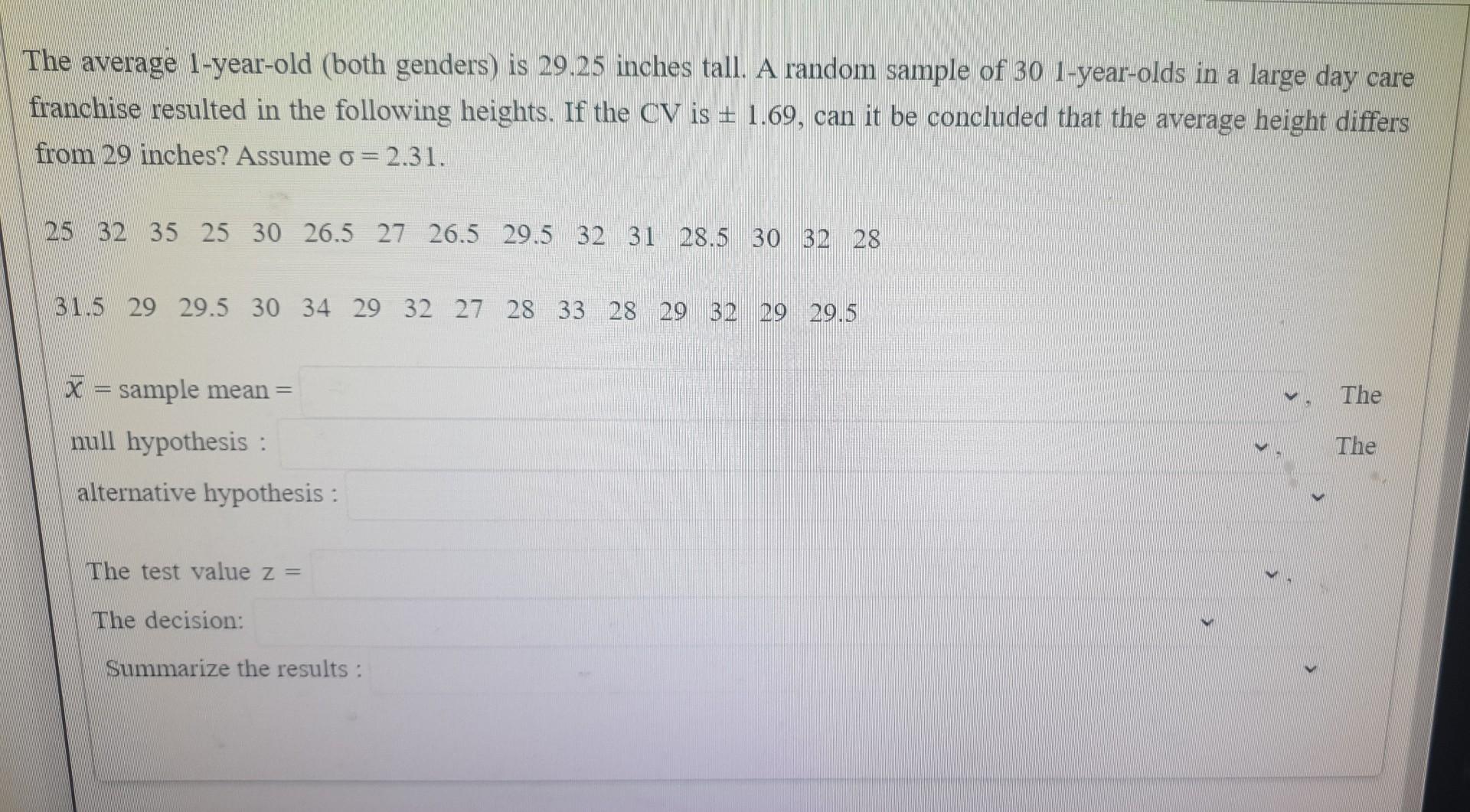 Solved The average 1-year-old (both genders) is 29.25 inches | Chegg.com