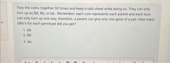 Solved Toss the coins together 50 times and keep a tally | Chegg.com