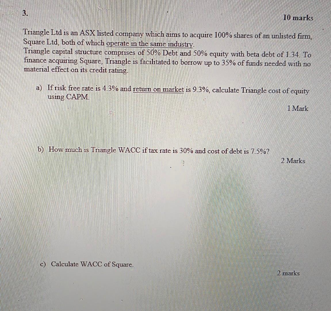 Solved 3. 10 marks Triangle Ltd is an ASX listed company | Chegg.com