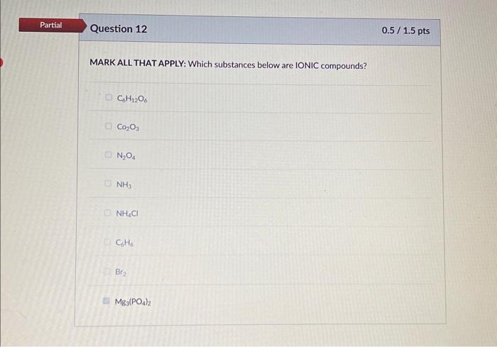 Solved MARK ALL THAT APPLY: Which substances below are IONIC | Chegg.com