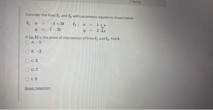 Solved Consider The Lines ℓ1 And ℓ2 With Parametric