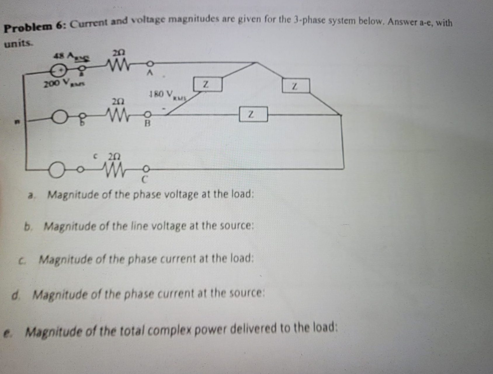 Solved Problem 6: Current and voltage magnitudes are given | Chegg.com