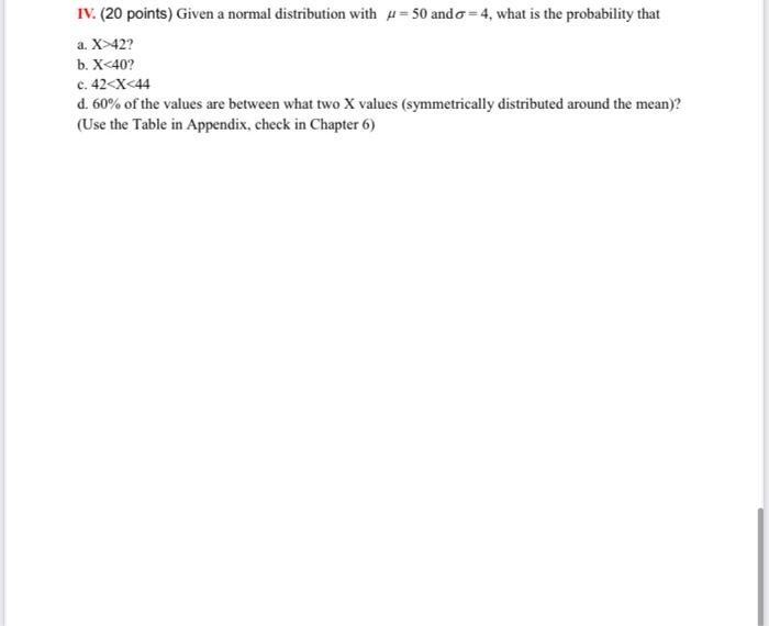 Solved Iv 20 Points Given A Normal Distribution With μ 50