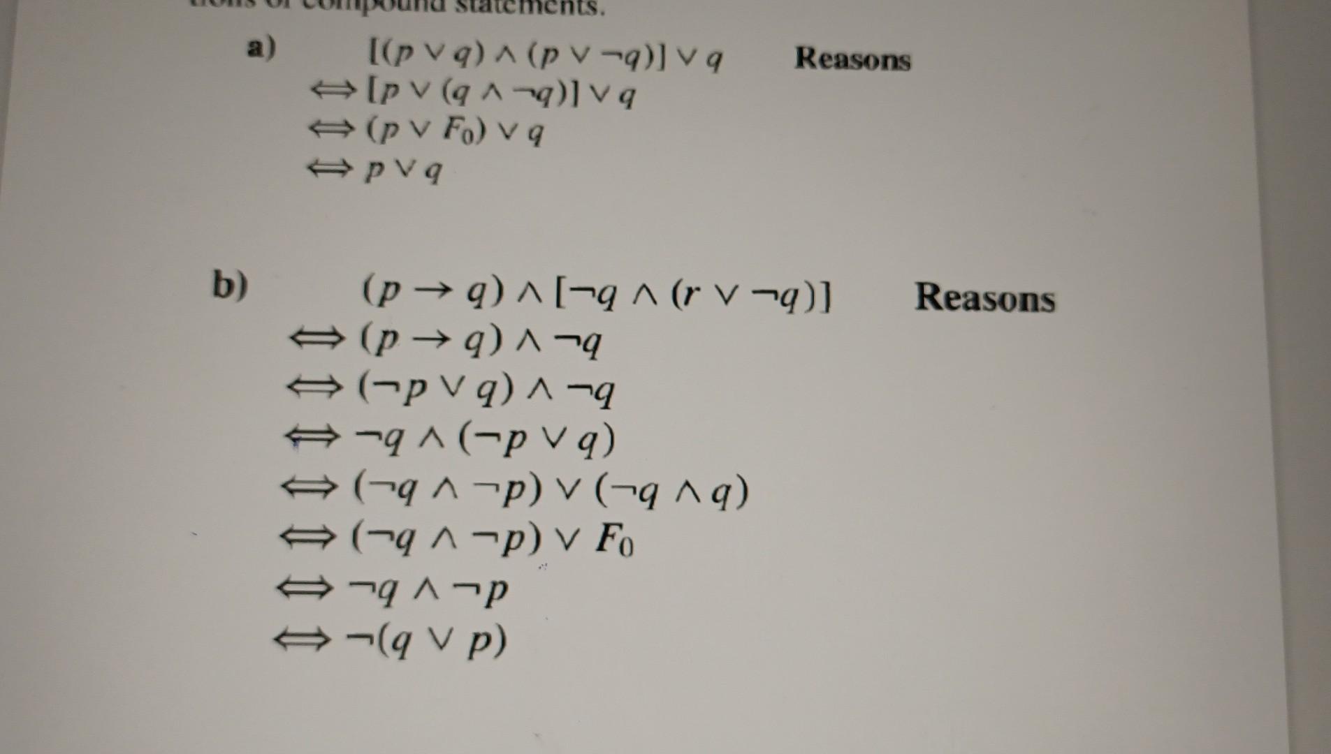 Solved a) ⇔⇔⇔[(p∨q)∧(p∨¬q)]∨q Reasons | Chegg.com