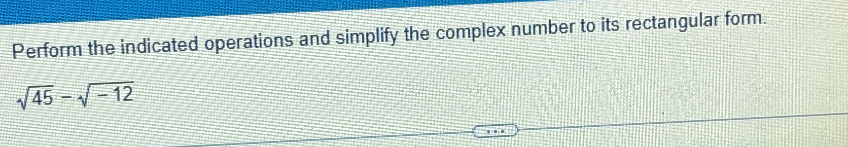 Solved Perform the indicated operations and simplify the | Chegg.com