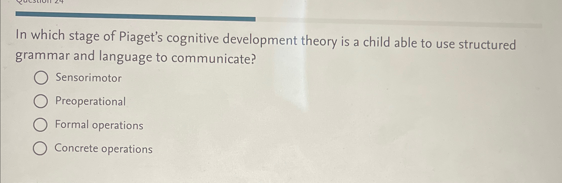 Solved In which stage of Piaget's cognitive development | Chegg.com