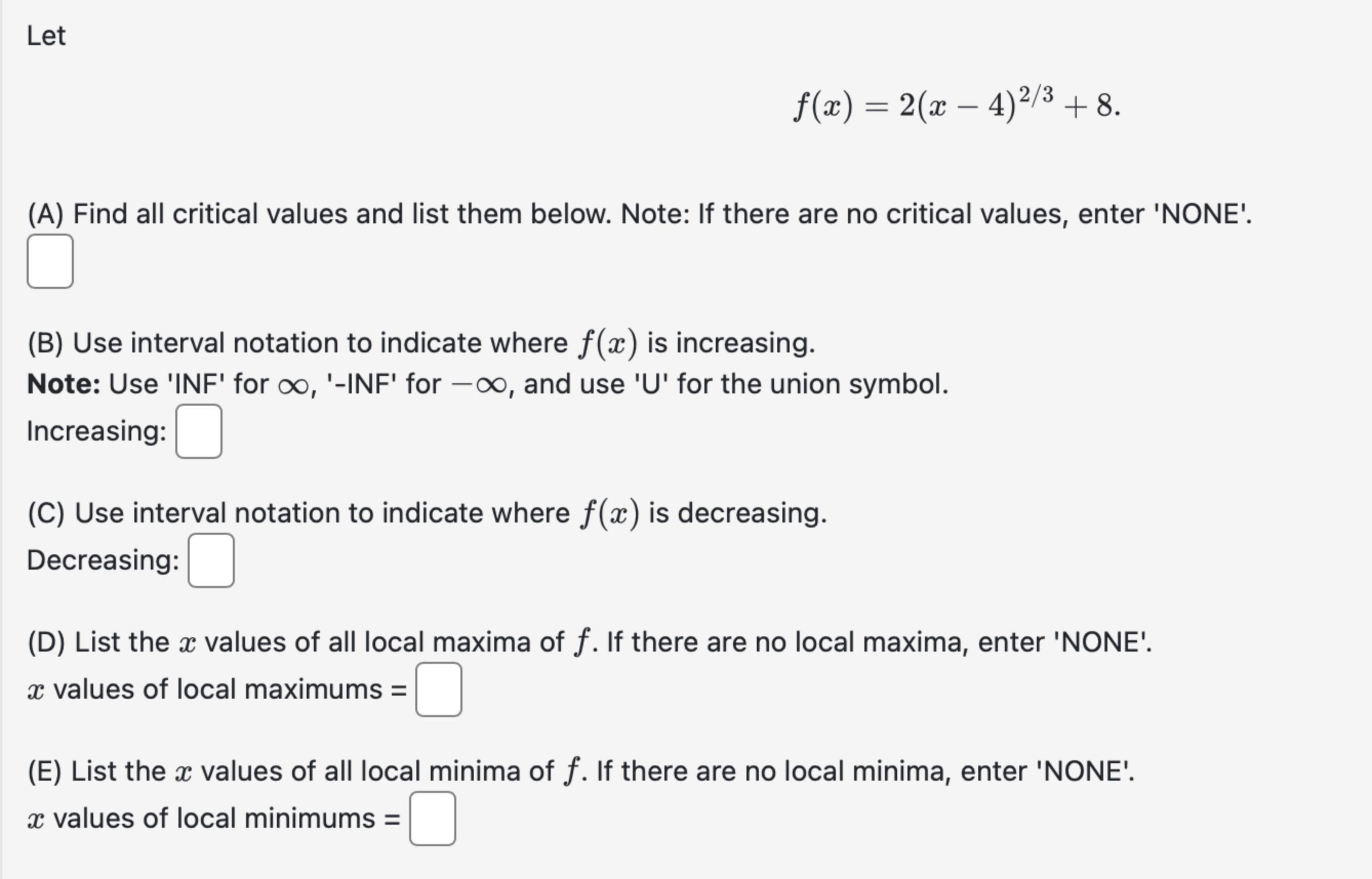 Solved Letf(x)=2(x-4)23+8.(A) ﻿Find all critical values and | Chegg.com
