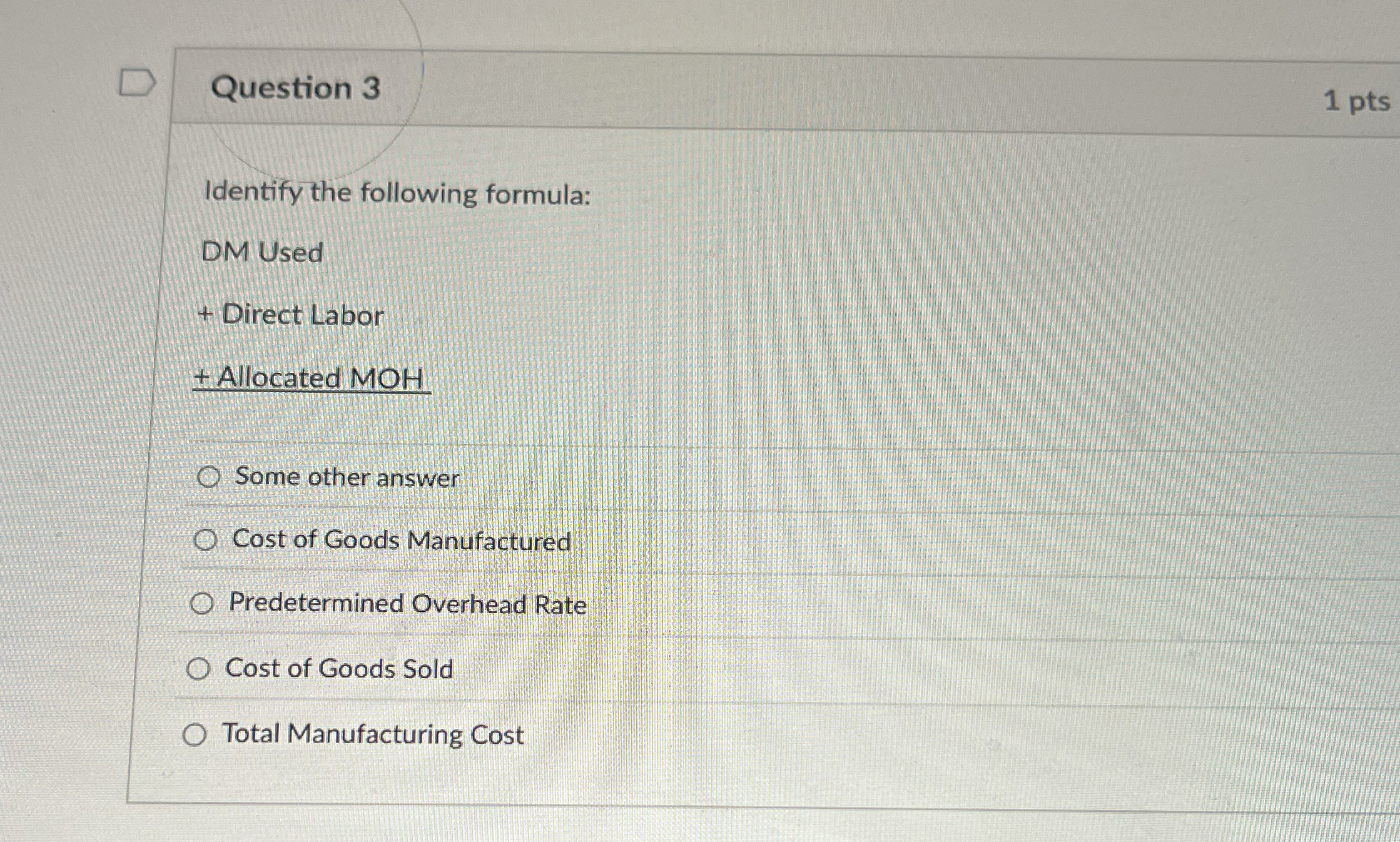 Solved Question 3Identify the following formula:DM | Chegg.com