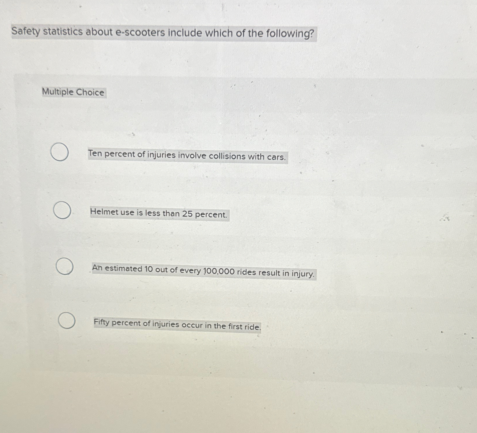 Solved Safety statistics about e-scooters include which of | Chegg.com
