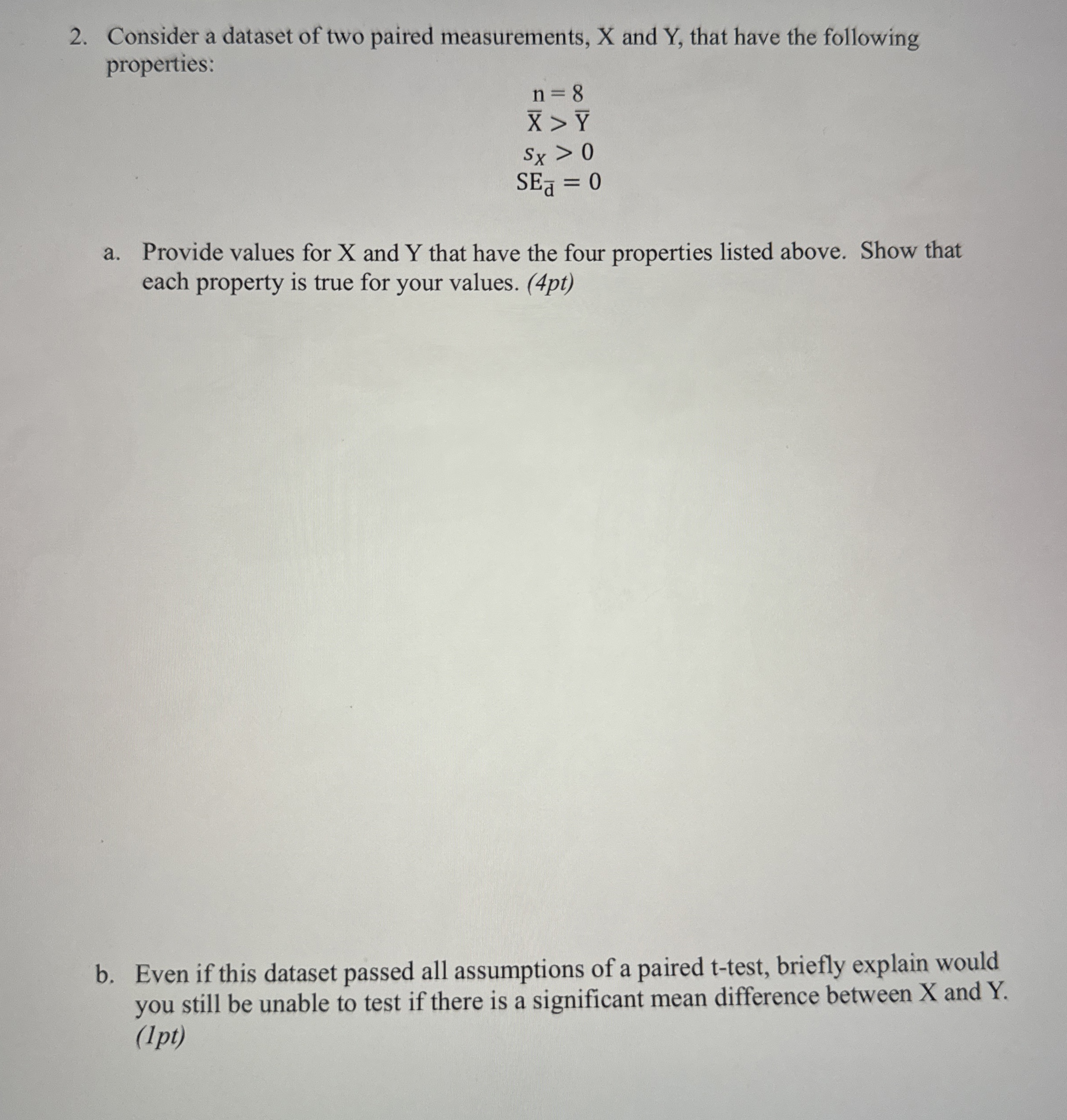 Solved Consider a dataset of two paired measurements, X and | Chegg.com