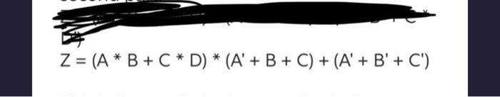 Solved \\( Z=\\left(A^{*} B+C^{*} D\\right) | Chegg.com