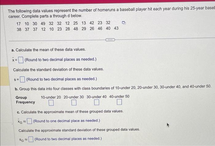 Solved The following data values represent the number of | Chegg.com