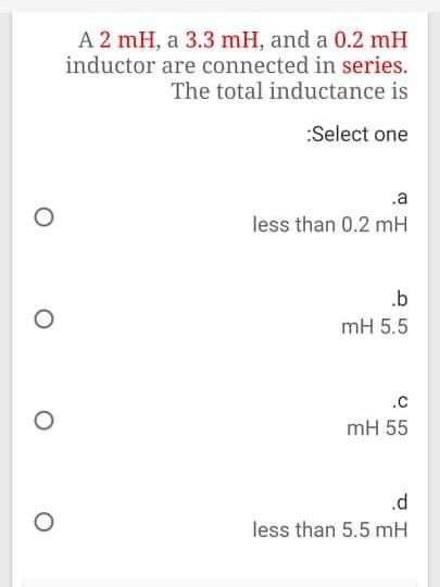 Solved A 2 mH, a 3.3 mH, and a 0.2 mH inductor are connected | Chegg.com