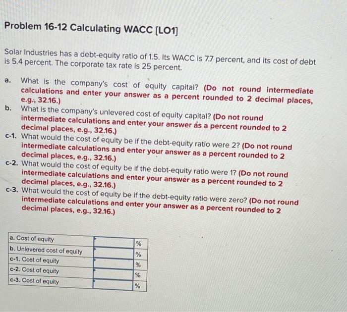 Solved Problem 16-12 Calculating WACC (LO1) Solar Industries | Chegg.com