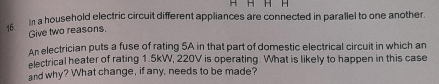 Solved 6. In a household electric circuit different | Chegg.com