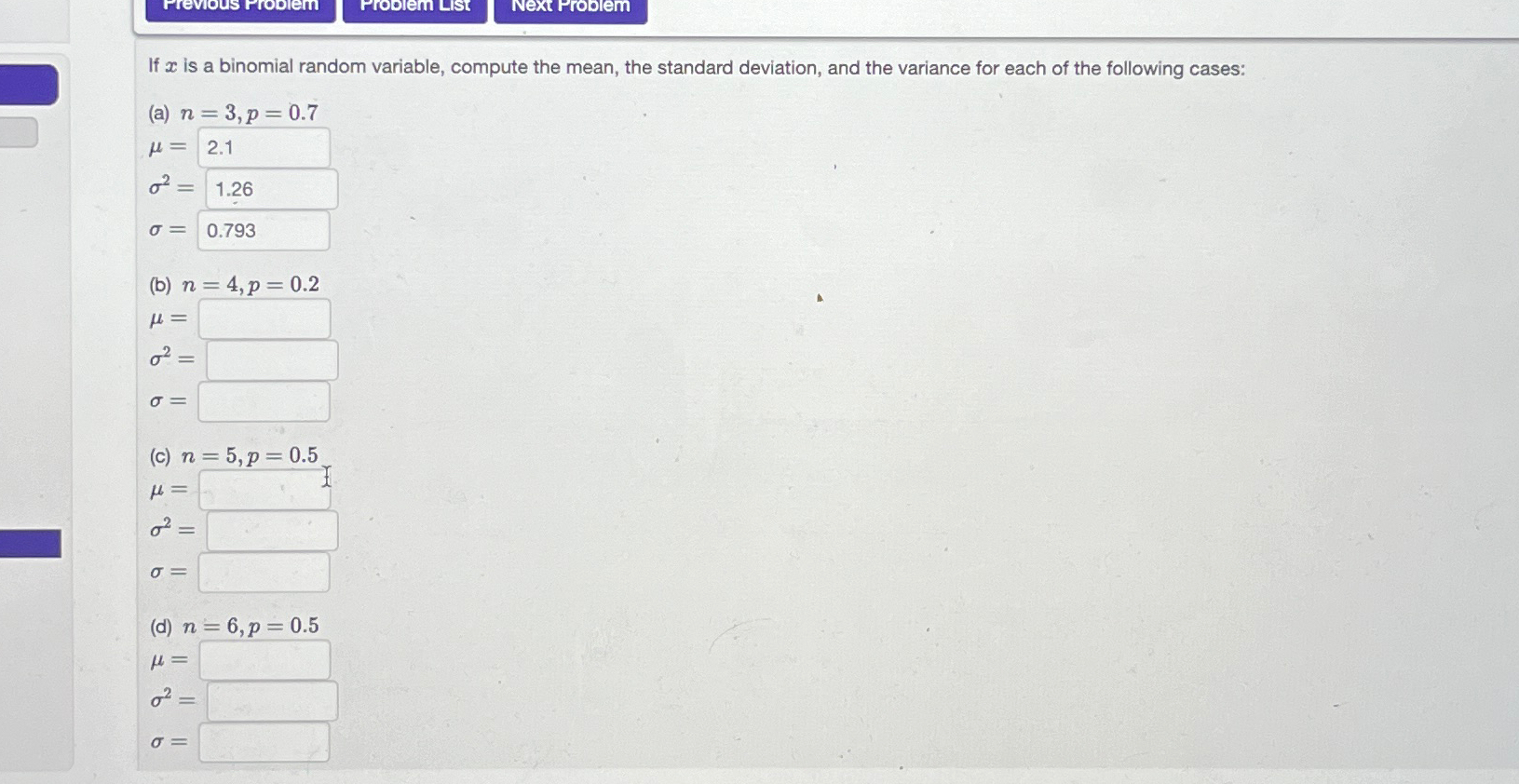 Solved If x ﻿is a binomial random variable, compute the | Chegg.com