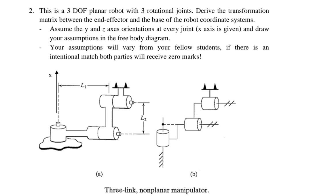 2. This is a 3 DOF planar robot with 3 rotational | Chegg.com