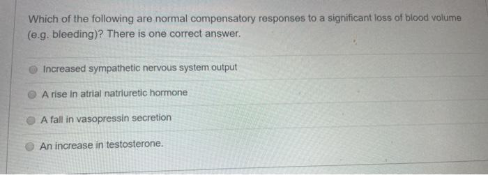 Solved Which of the following are normal compensatory | Chegg.com