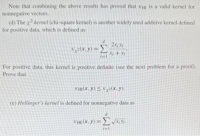 Solved 7.2 (Additive kernels) A kernel is called additive if | Chegg.com