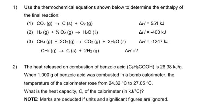Solved 1) Use the thermochemical equations shown below to | Chegg.com