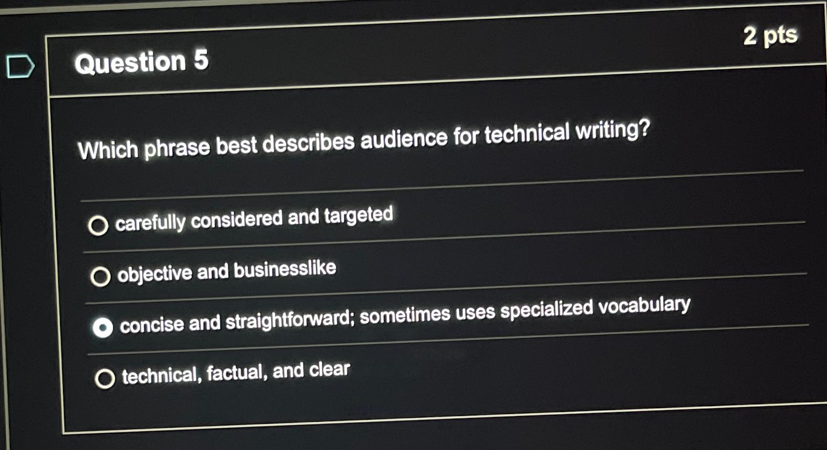 Solved Question 5Which phrase best describes audience for | Chegg.com